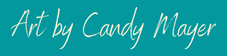 Welcome to the Candy Mayer online Art Gallery